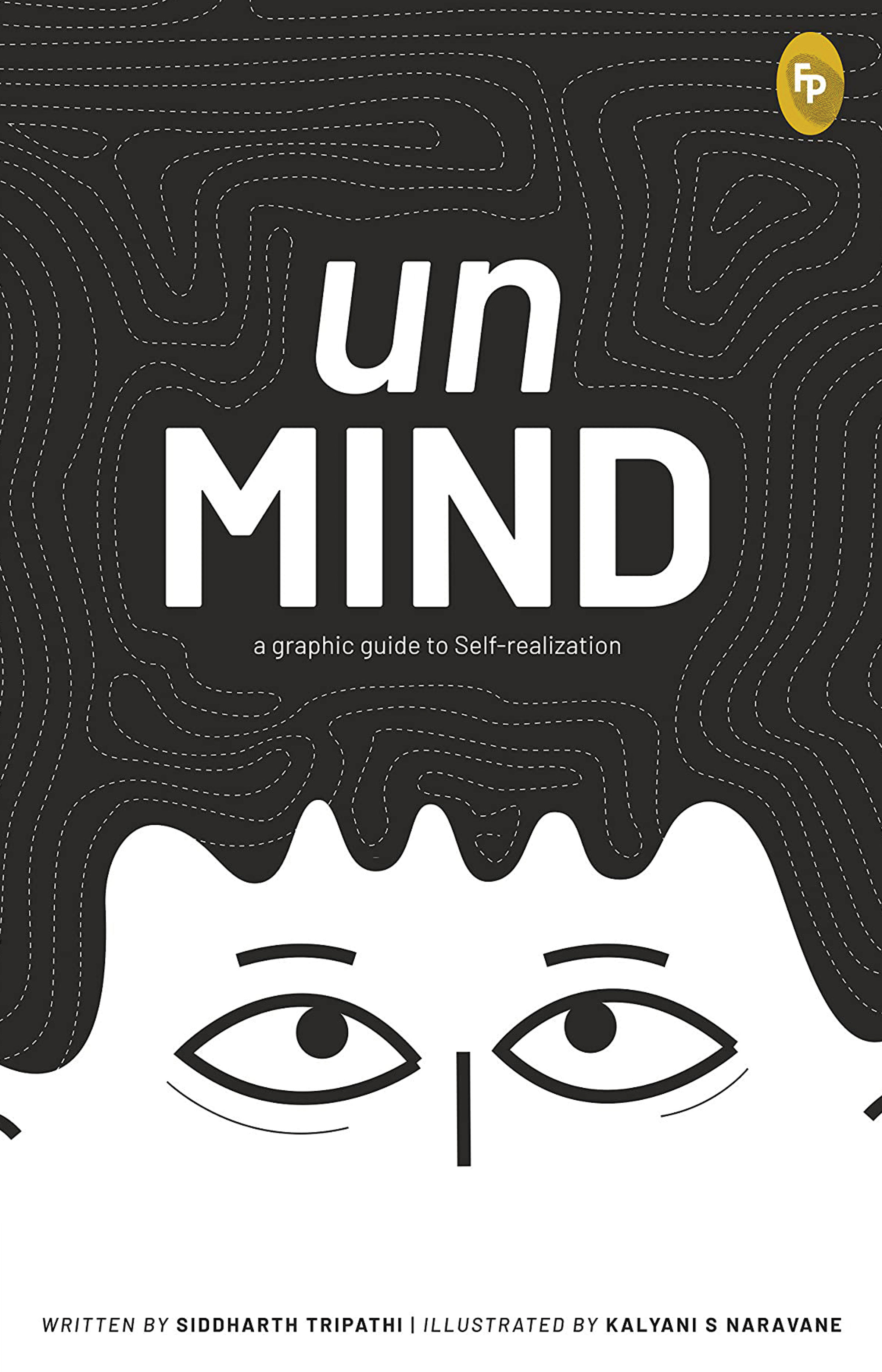 unMIND, A Graphic Guide To Self-realization
