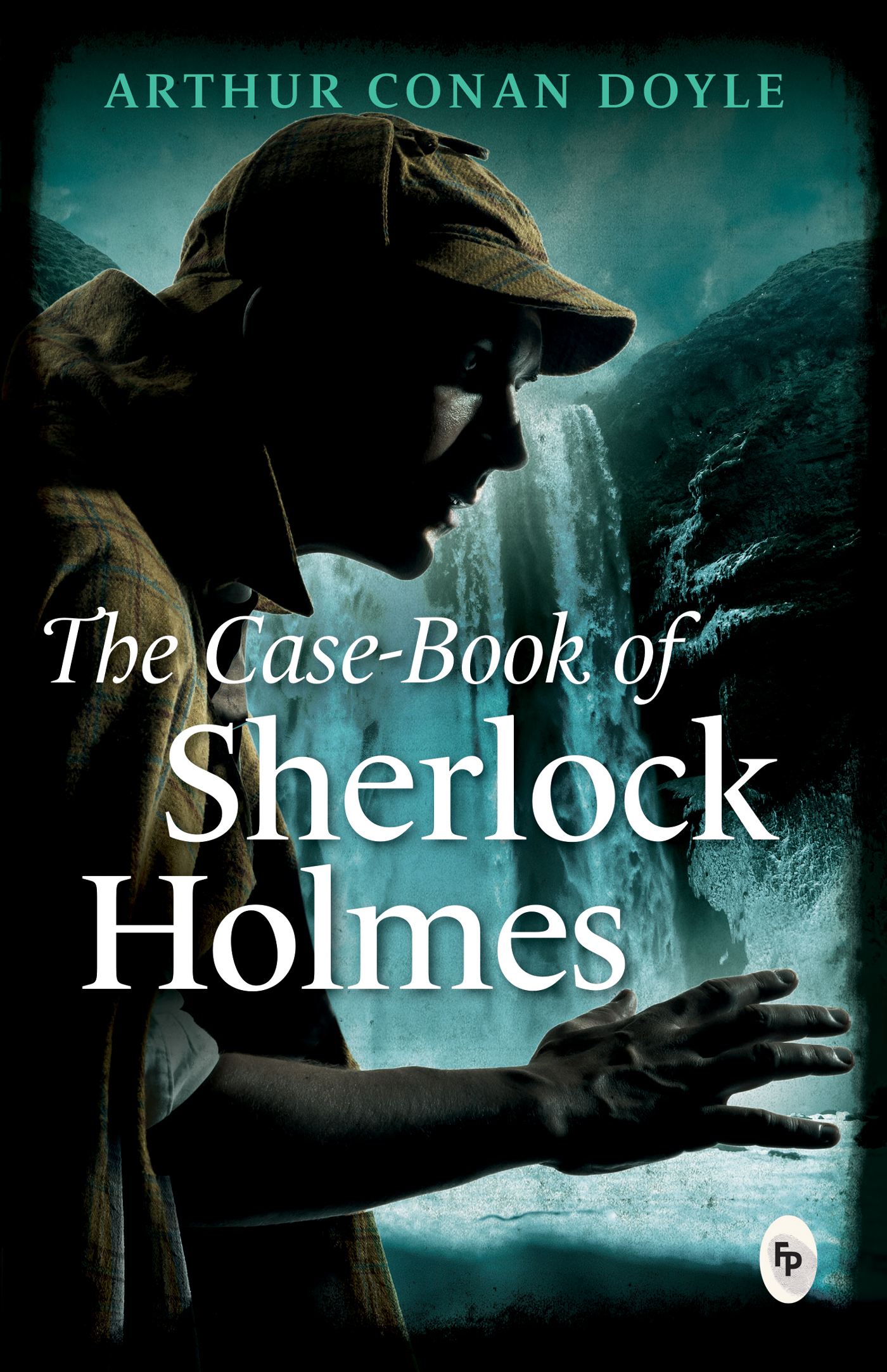 The Case-Book of Sherlock Holmes