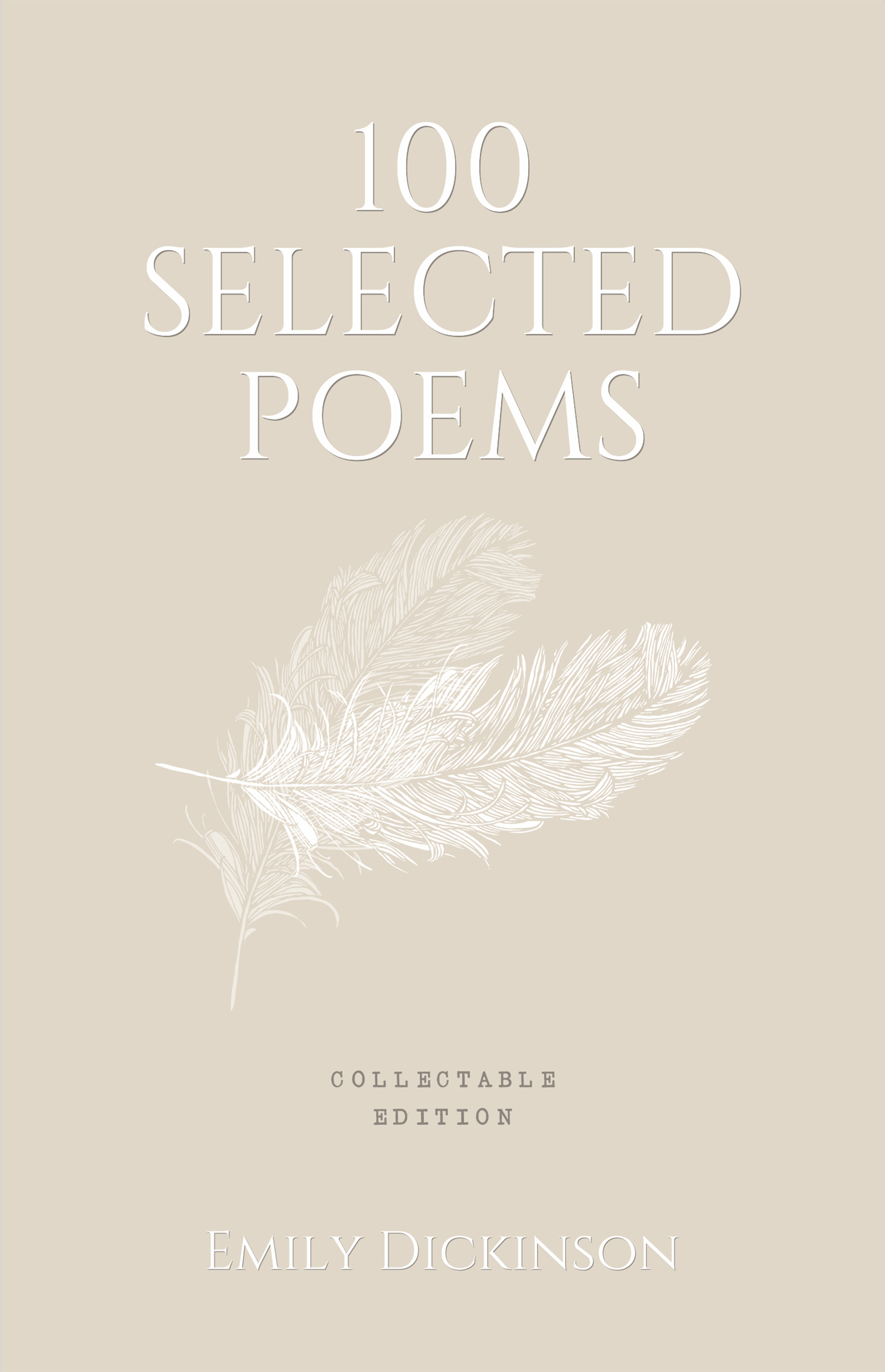 100 Selected Poems, Emily Dickinson: Collectable Hardbound edition